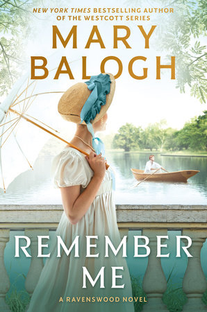 Remember Me by Mary Balogh: 9780593438152 | PenguinRandomHouse.com: Books