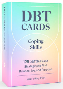Self-Directed DBT Skills by Kiki Fehling, PhD, Elliot Weiner, PhD ...