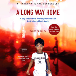 Lion by Saroo Brierley: 9780425291764 | PenguinRandomHouse.com: Books