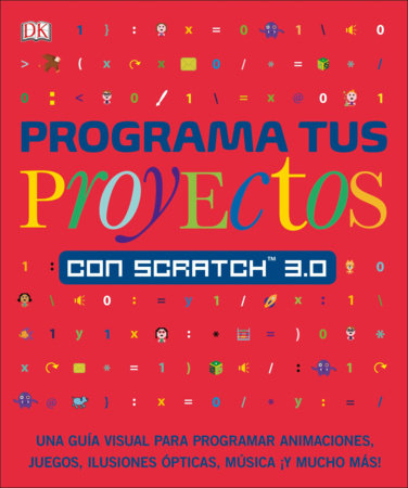 Programa tus proyectos con Scratch 3.0 (Coding Projects in Scratch) by ...