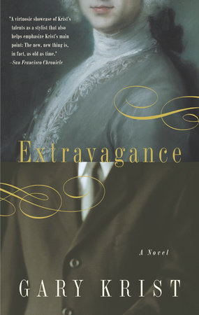 Extravagance by Gary Krist: 9780767913324 | PenguinRandomHouse.com: Books
