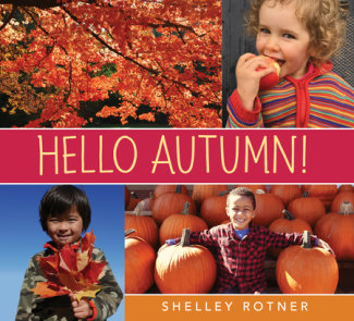 Hello Winter! by Shelley Rotner: 9780823444342 | PenguinRandomHouse.com ...