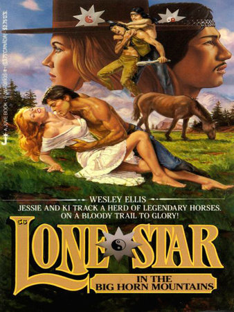 Lone Star 25 by Wesley Ellis: 9781101169636 | PenguinRandomHouse.com: Books