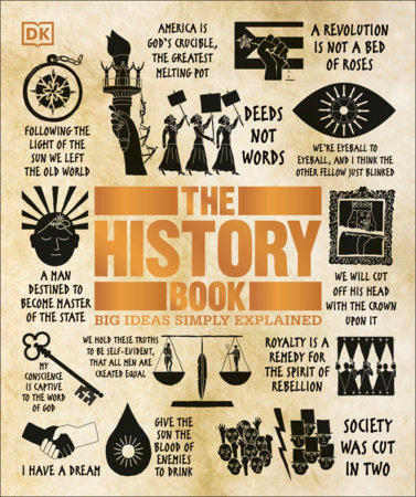 The History Book by DK: 9781465491398 | PenguinRandomHouse.com: Books