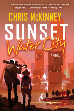 Sunset, Water City by Chris McKinney: 9781641295130 ...