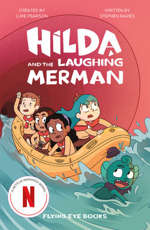 Hilda and the Laughing Merman by Luke Pearson, Stephen Davies ...