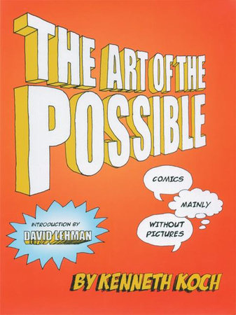 The Art of the Possible! by Kenneth Koch: 9781932360196 ...