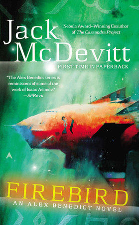 Firebird by Jack McDevitt: 9781937007805 | PenguinRandomHouse.com: Books