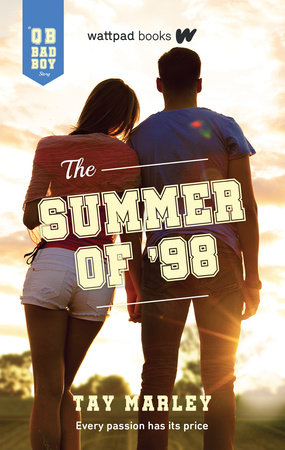 The Summer of '98 by Tay Marley: 9781989365670 | PenguinRandomHouse.com ...