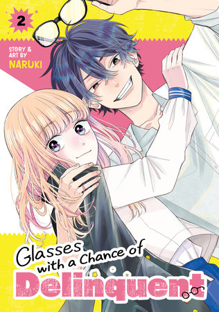 Glasses with a Chance of Delinquent Vol. 2 by Naruki: 9798891609235 | PenguinRandomHouse.com: Books