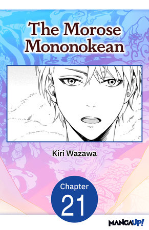 The Morose Mononokean #021 by Kiri Wazawa: 9798893701340 ...