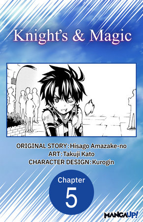 Knight's & Magic #005 by Hisago Amazake-No, Takuji Kato: 9798893702781 | PenguinRandomHouse.com ...