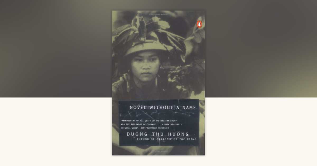 Novel without a Name by Duong Thu Huong: 9780140255102 ...