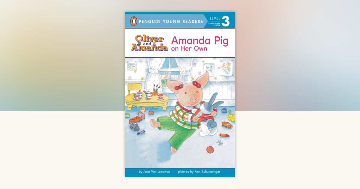 Amanda Pig on Her Own by Jean Van Leeuwen: 9780140371444 ...