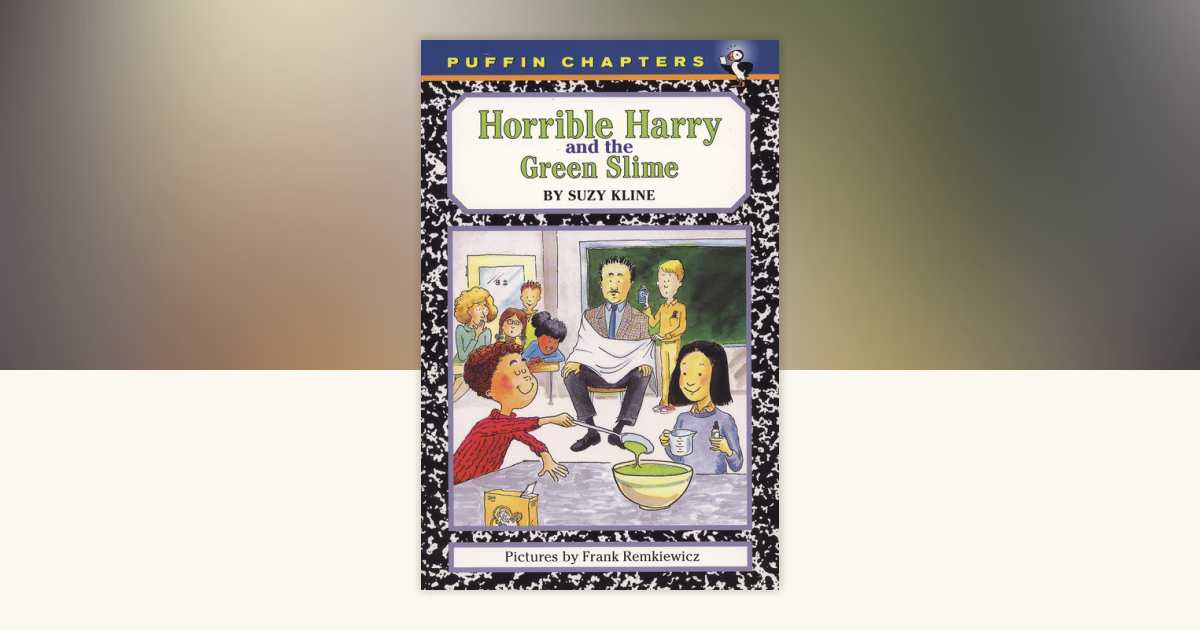Horrible Harry and the Green Slime by Suzy Kline: 9780140389708 ...