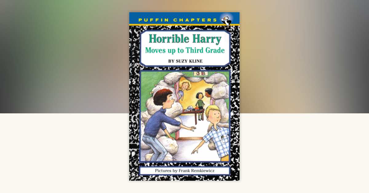Horrible Harry Moves up to the Third Grade by Suzy Kline: 9780140389722 ...