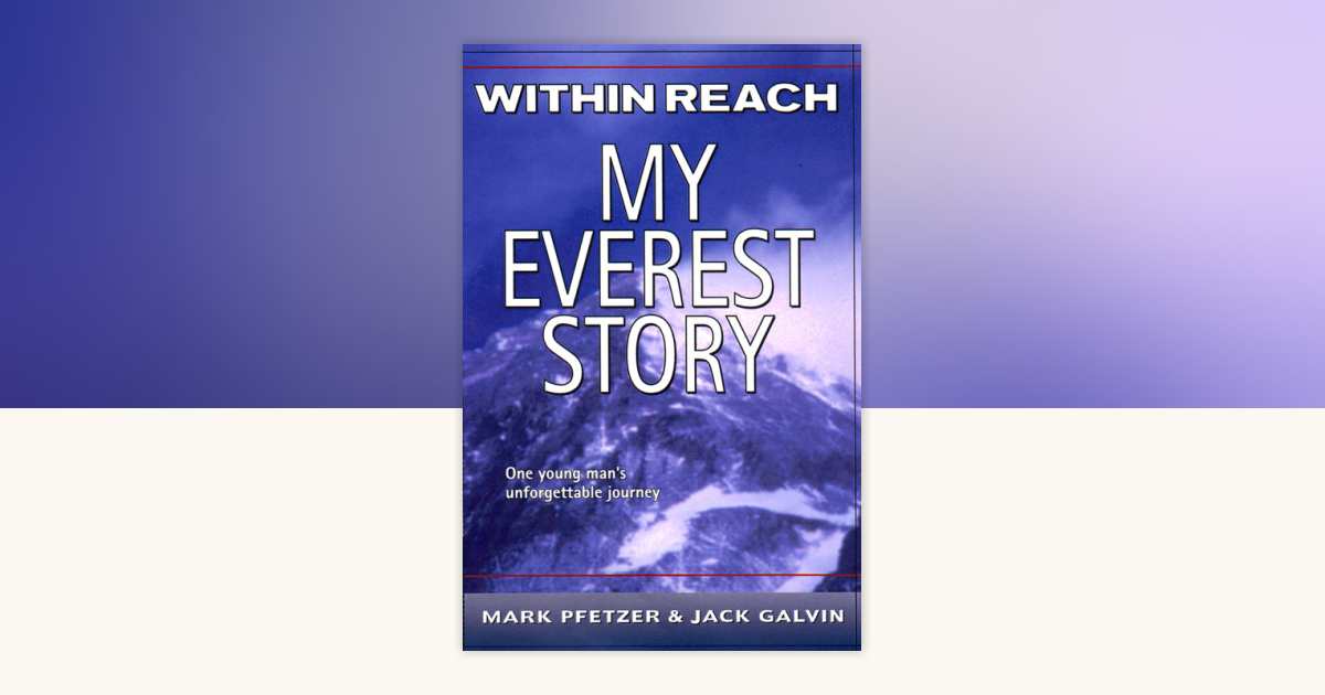 Within Reach by Mark Pfetzer, Jack Galvin: 9780141304977 ...