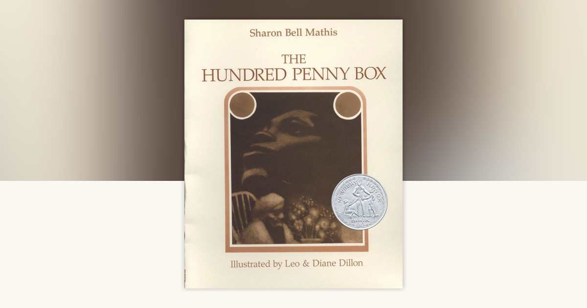 The Hundred Penny Box by Sharon Bell Mathis: 9780142407028 ...
