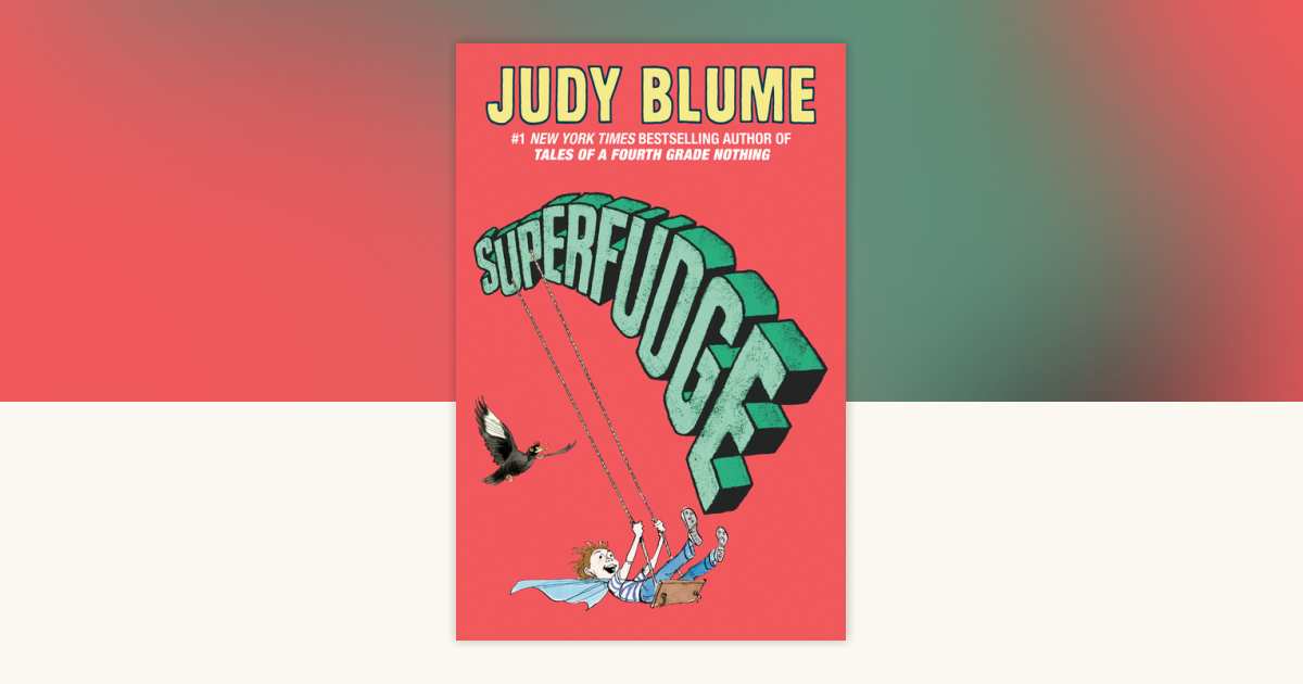 Superfudge by Judy Blume: 9780142408803 | PenguinRandomHouse.com: Books
