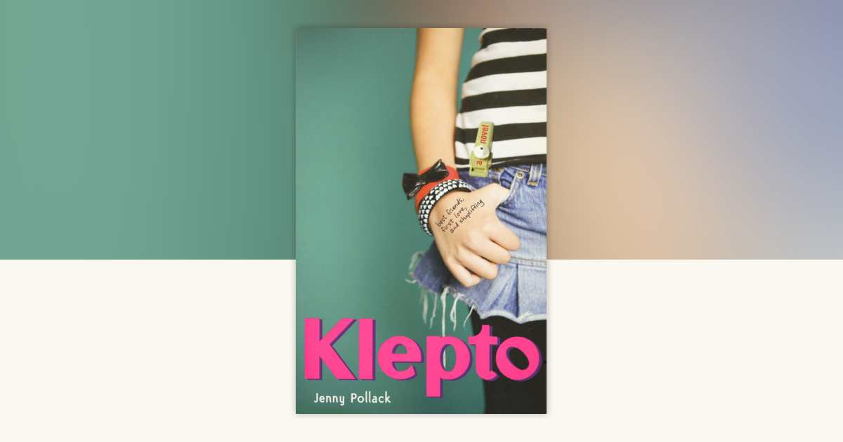 Klepto by Jenny Pollack: 9780142410721 | PenguinRandomHouse.com: Books