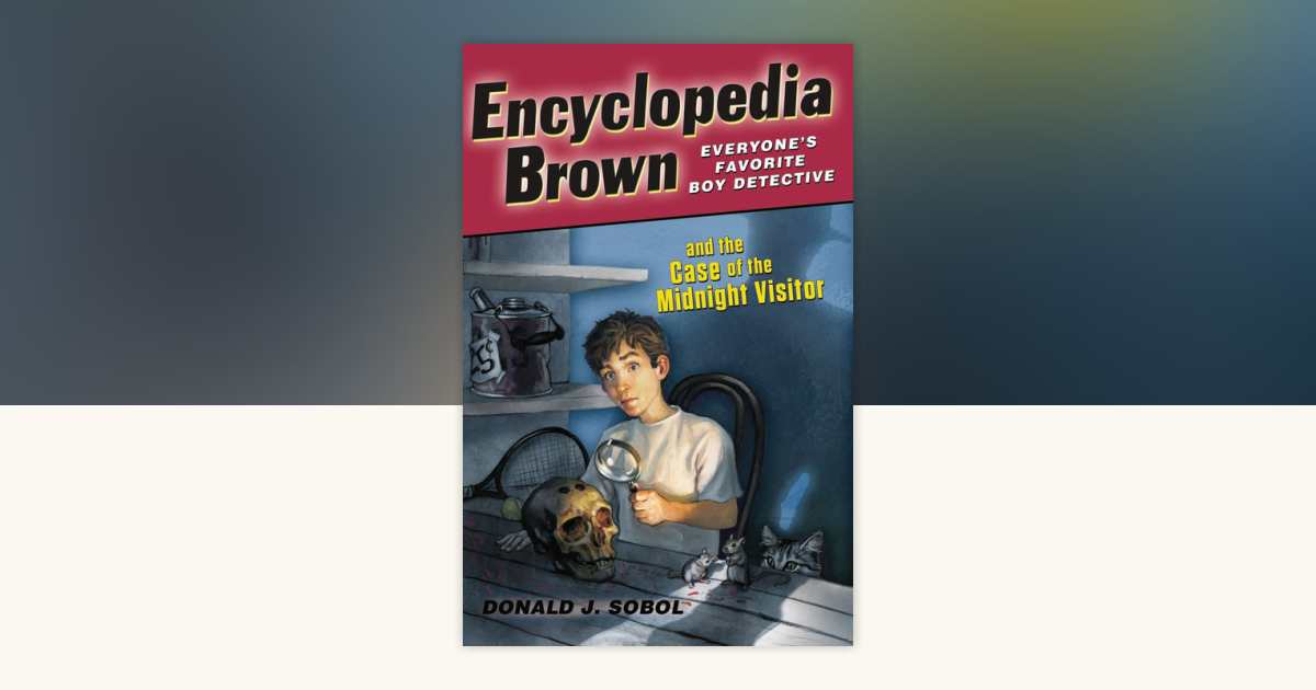 Encyclopedia Brown Midnight Visitor