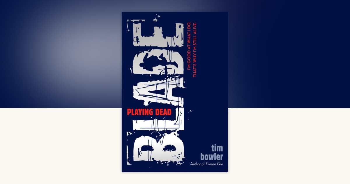 Blade: Playing Dead by Tim Bowler: 9780142416006 | PenguinRandomHouse ...
