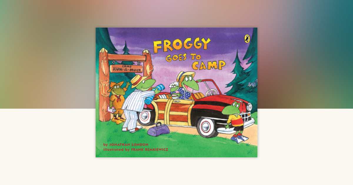 Froggy Goes to Camp by Jonathan London: 9780142416044 ...