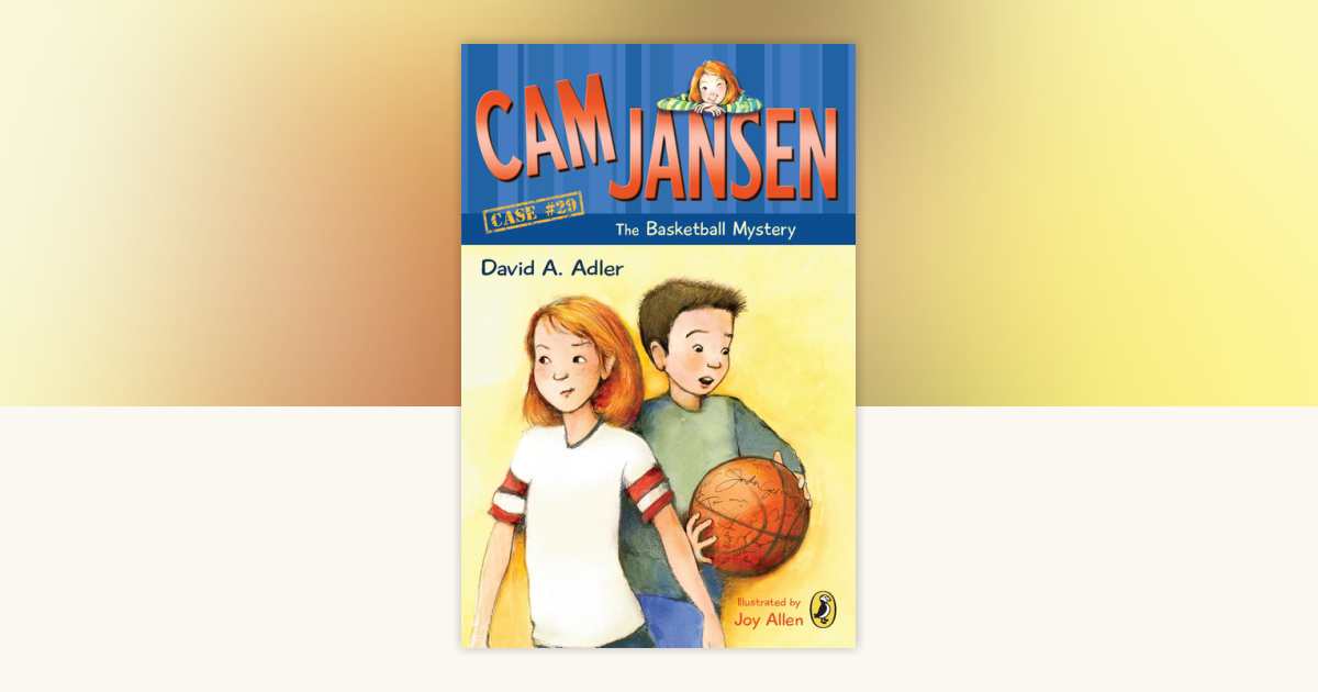 Cam Jansen: the Basketball Mystery #29 by David A. Adler: 9780142416716 ...
