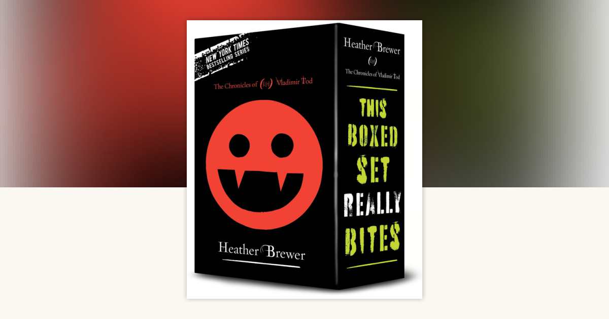 The Chronicles of Vladimir Tod Boxed Set (4 Books) by Heather Brewer ...