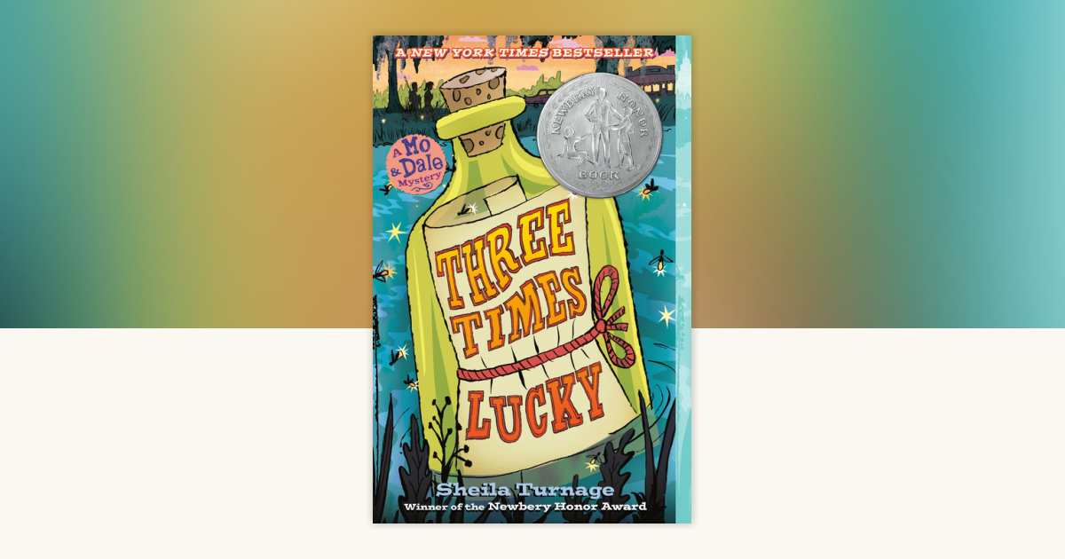 Three Times Lucky by Sheila Turnage: 9780142426050 | PenguinRandomHouse ...