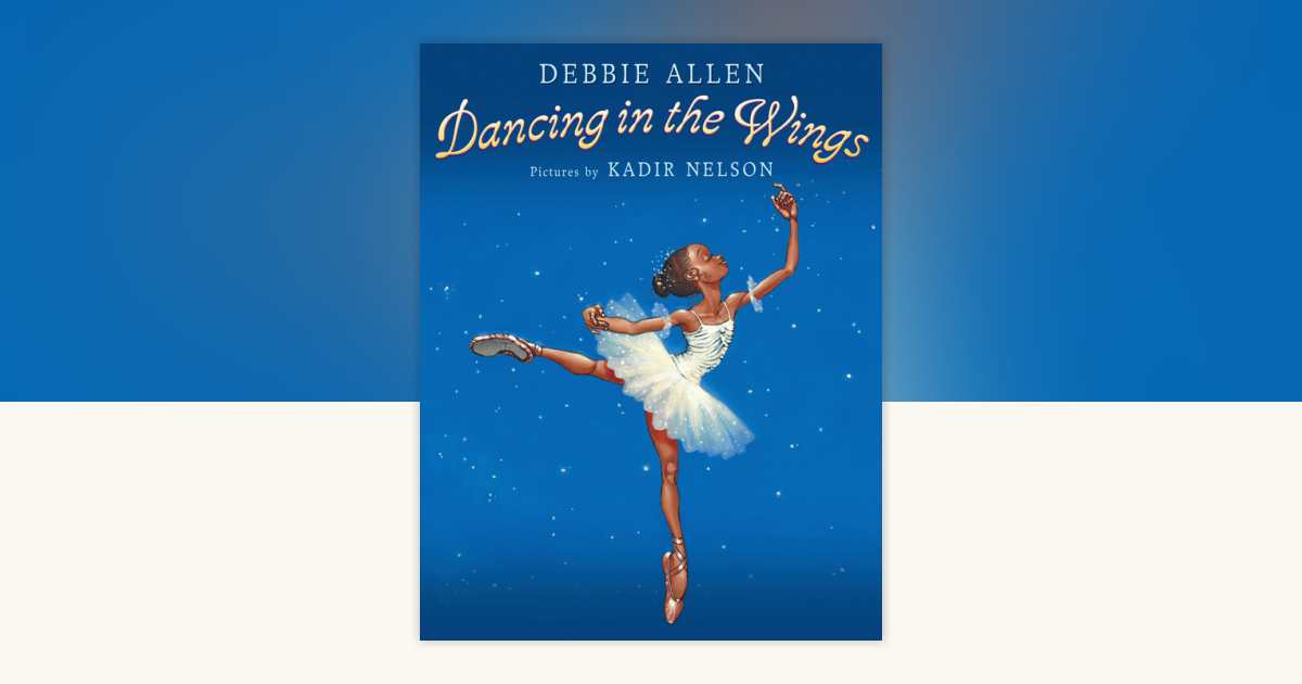 Dancing in the Wings by Debbie Allen: 9780142501412 ...
