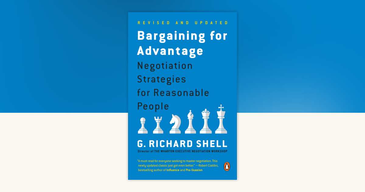 Bargaining for Advantage by G. Richard Shell: 9780143036975 ...