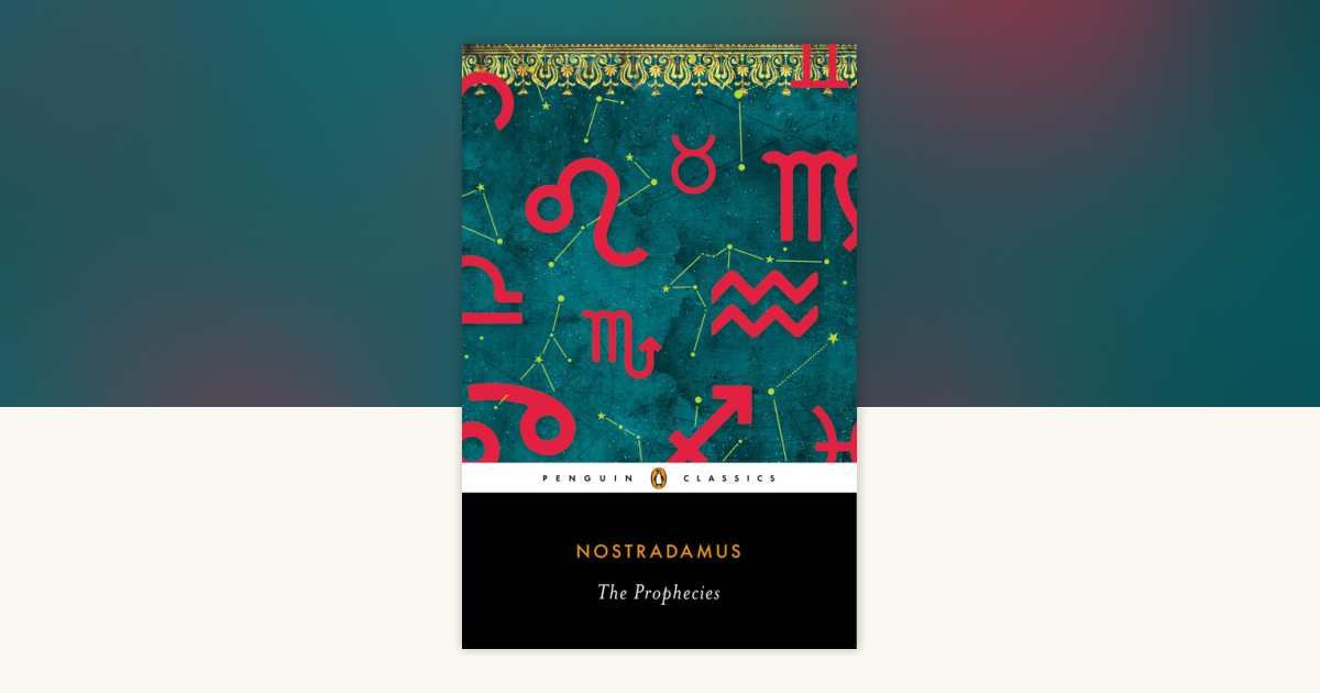 The Prophecies by Nostradamus: 9780143107231 | PenguinRandomHouse.com ...