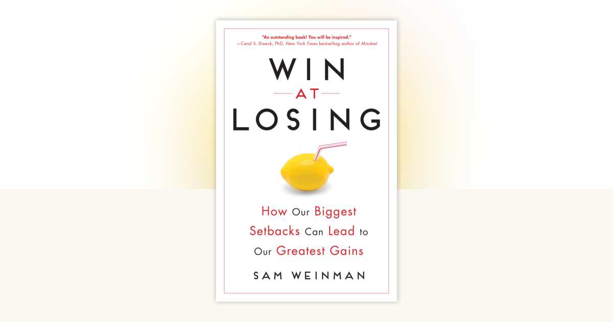 Win at Losing by Sam Weinman: 9780143109587 | PenguinRandomHouse.com: Books
