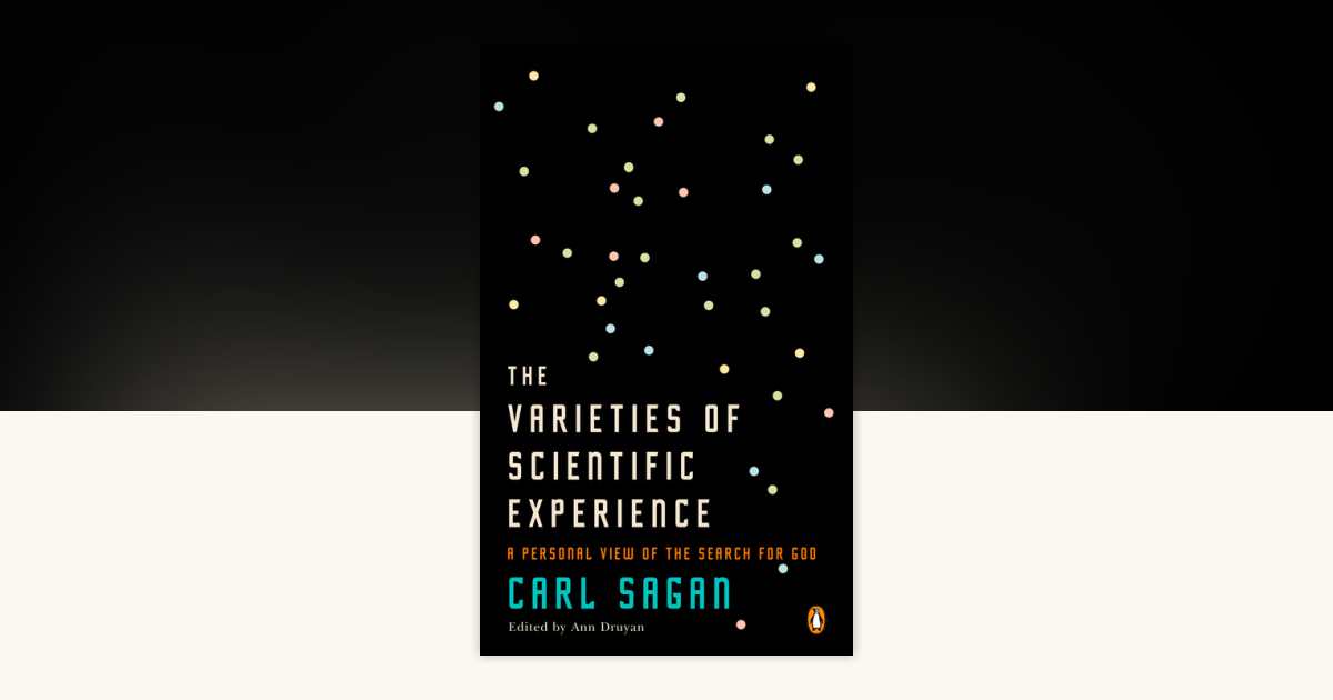 The Varieties of Scientific Experience by Carl Sagan: 9780143112624 ...