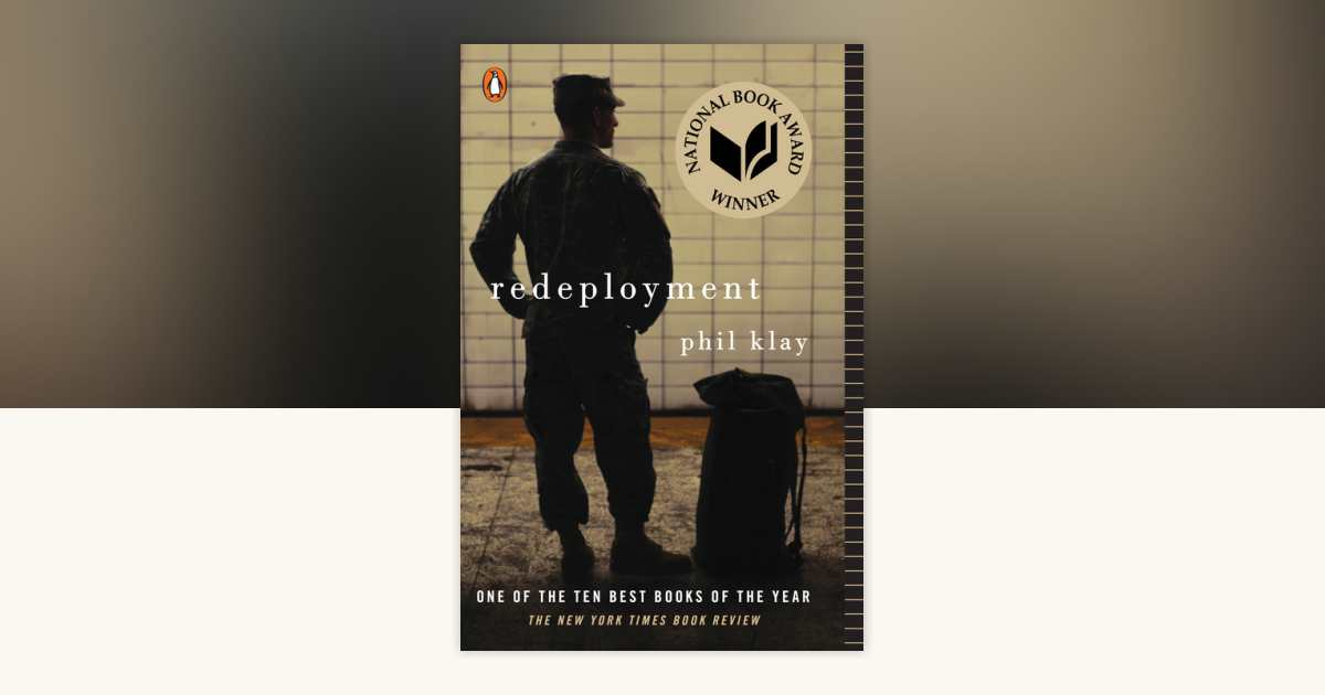 Redeployment by Phil Klay: 9780143126829 | PenguinRandomHouse.com: Books
