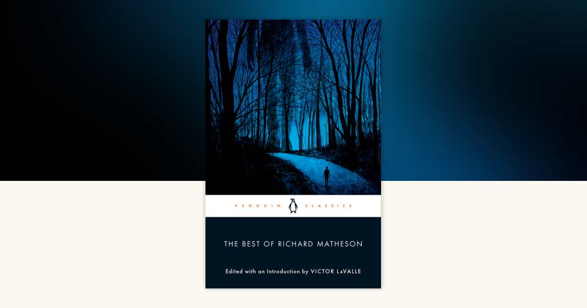 The Best of Richard Matheson by Richard Matheson: 9780143130178 ...