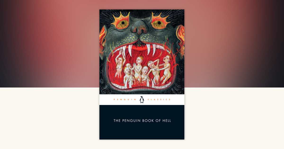 The Penguin Book of Hell by Scott G. Bruce: 9780143131625 ...