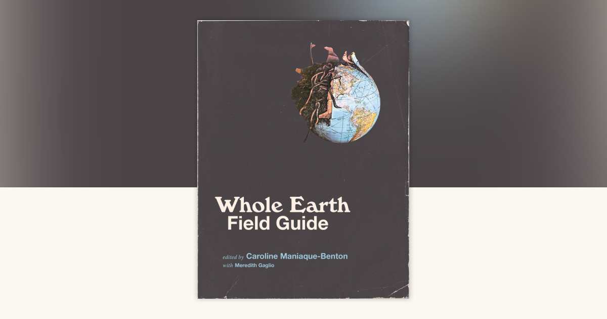 Whole Earth Field Guide: 9780262529280 | PenguinRandomHouse.com: Books