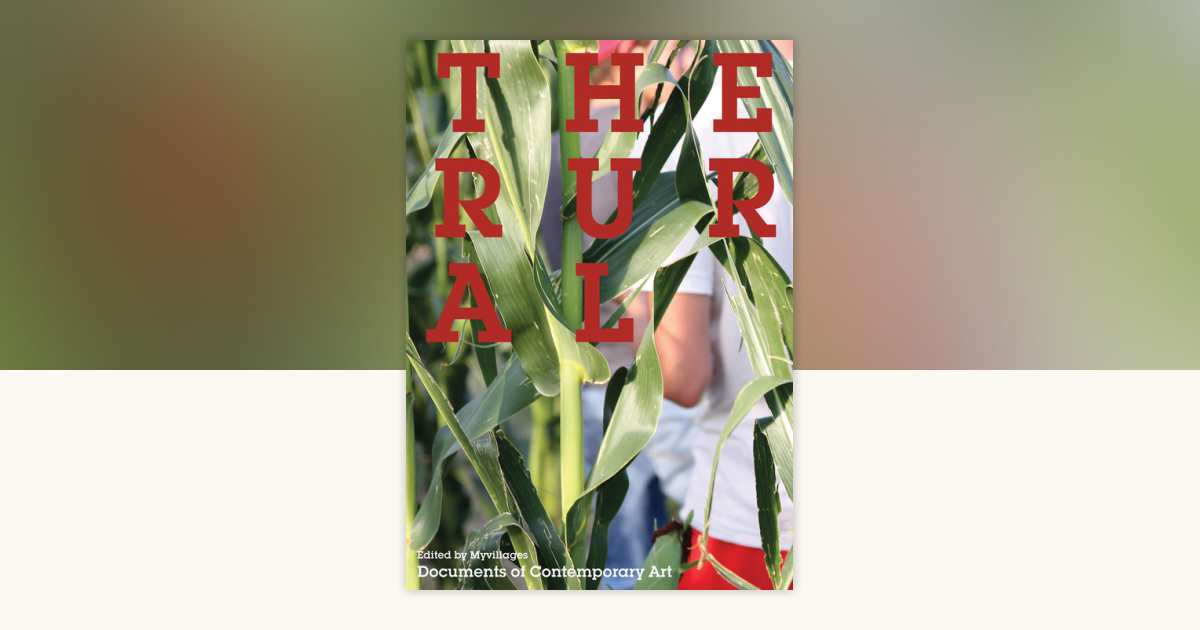 The Rural: 9780262537162 | PenguinRandomHouse.com: Books