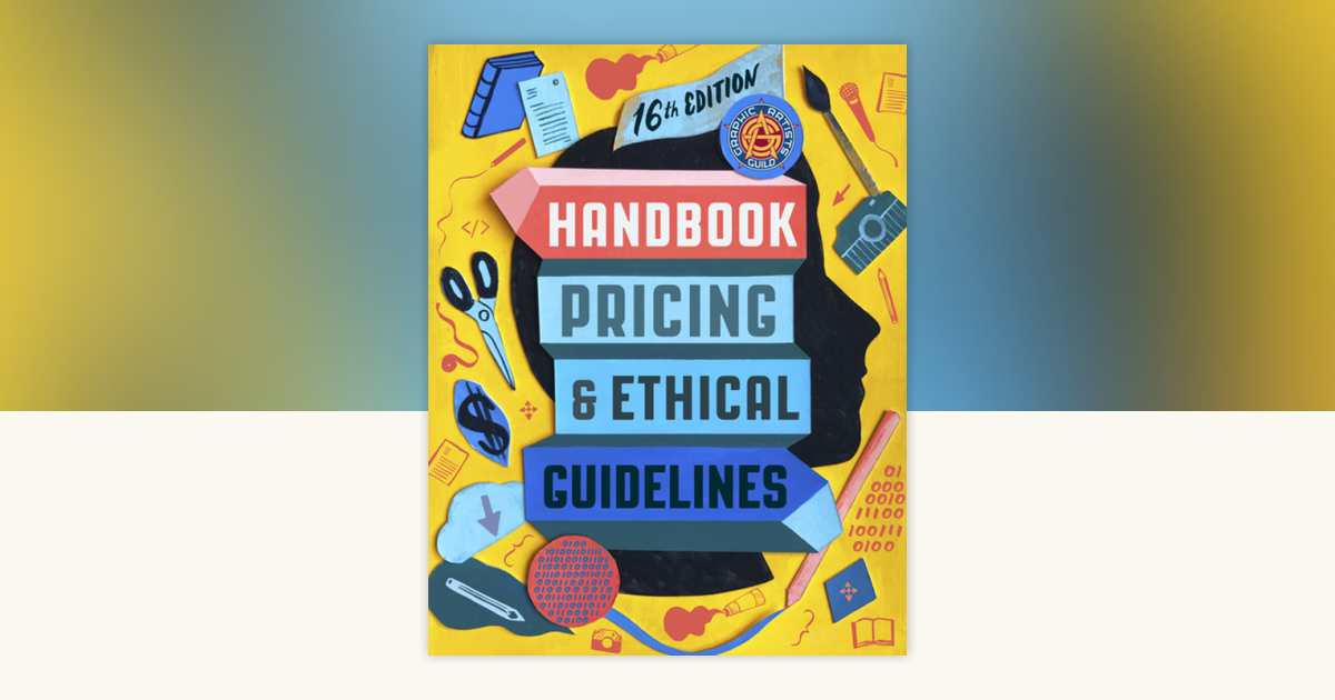 Graphic Artists Guild Handbook, 16th Edition by The Graphic Artists ...
