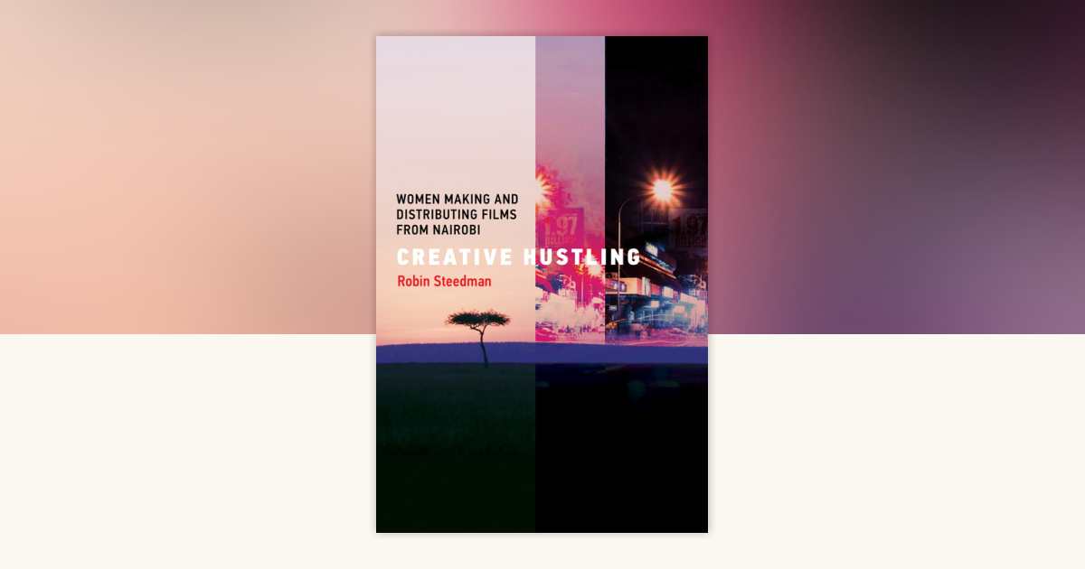 Creative Hustling by Robin Steedman: 9780262544832 | PenguinRandomHouse ...