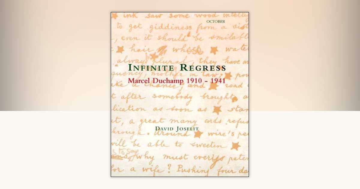 Infinite Regress by David Joselit: 9780262600385 | PenguinRandomHouse ...