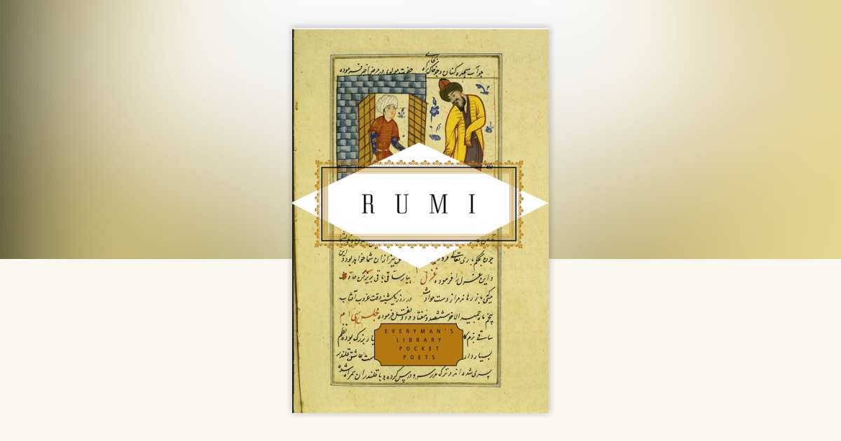 Rumi: Poems by Jalal Al-Din Rumi: 9780307263520 | PenguinRandomHouse ...