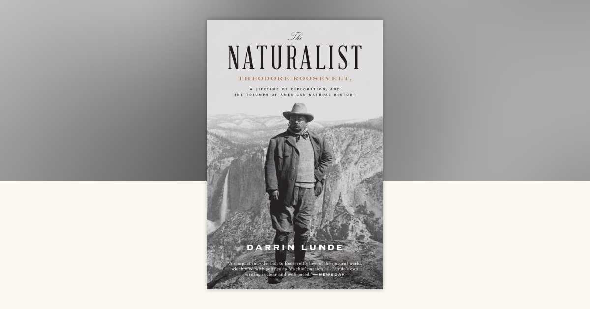 The Naturalist by Darrin Lunde: 9780307464316 | PenguinRandomHouse.com ...