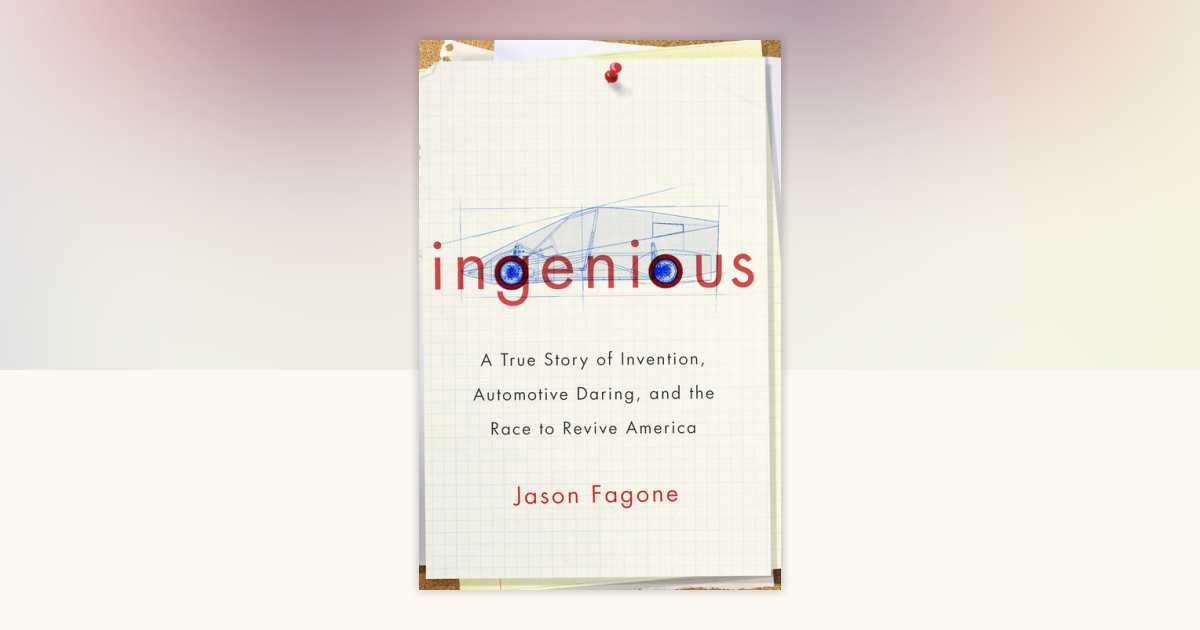 Ingenious by Jason Fagone: 9780307591500 | PenguinRandomHouse.com: Books