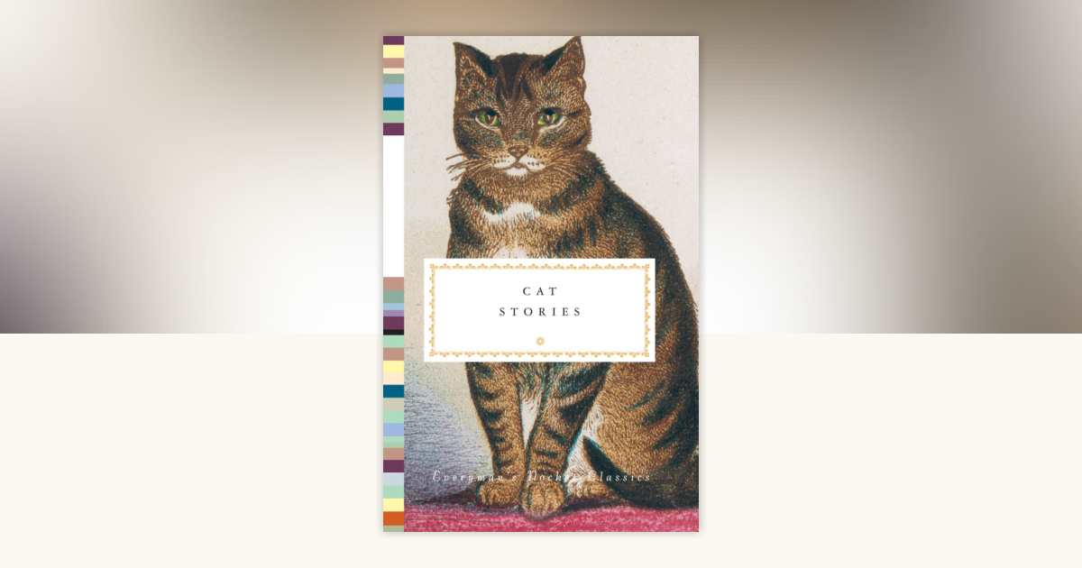 Cat Stories: 9780307700896 | PenguinRandomHouse.com: Books