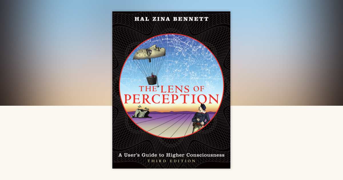The Lens of Perception by Hal Zina Bennett: 9780307814883 ...