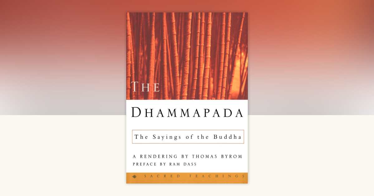 The Dhammapada by Buddha: 9780307950710 | PenguinRandomHouse.com: Books