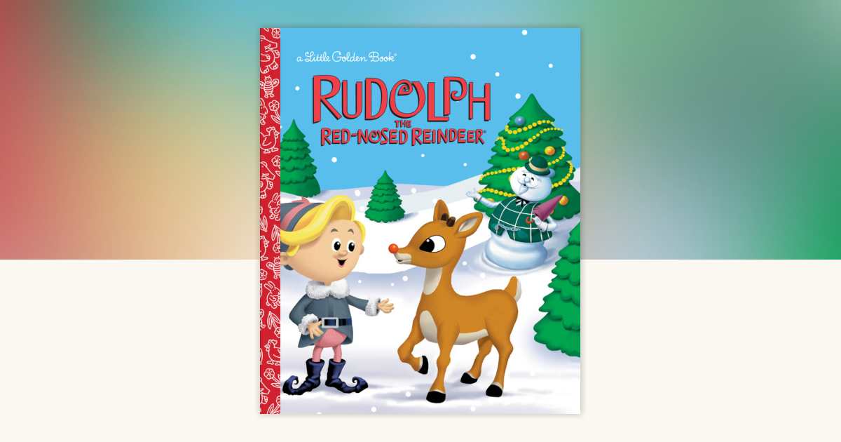 Rudolph the Red-Nosed Reindeer (Rudolph the Red-Nosed Reindeer) by Rick ...